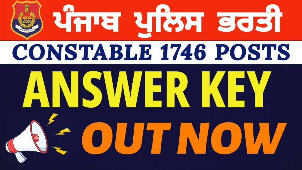 Punjab Police 1746 Constable Answer Key 2025 Out - Punjab Job Alert