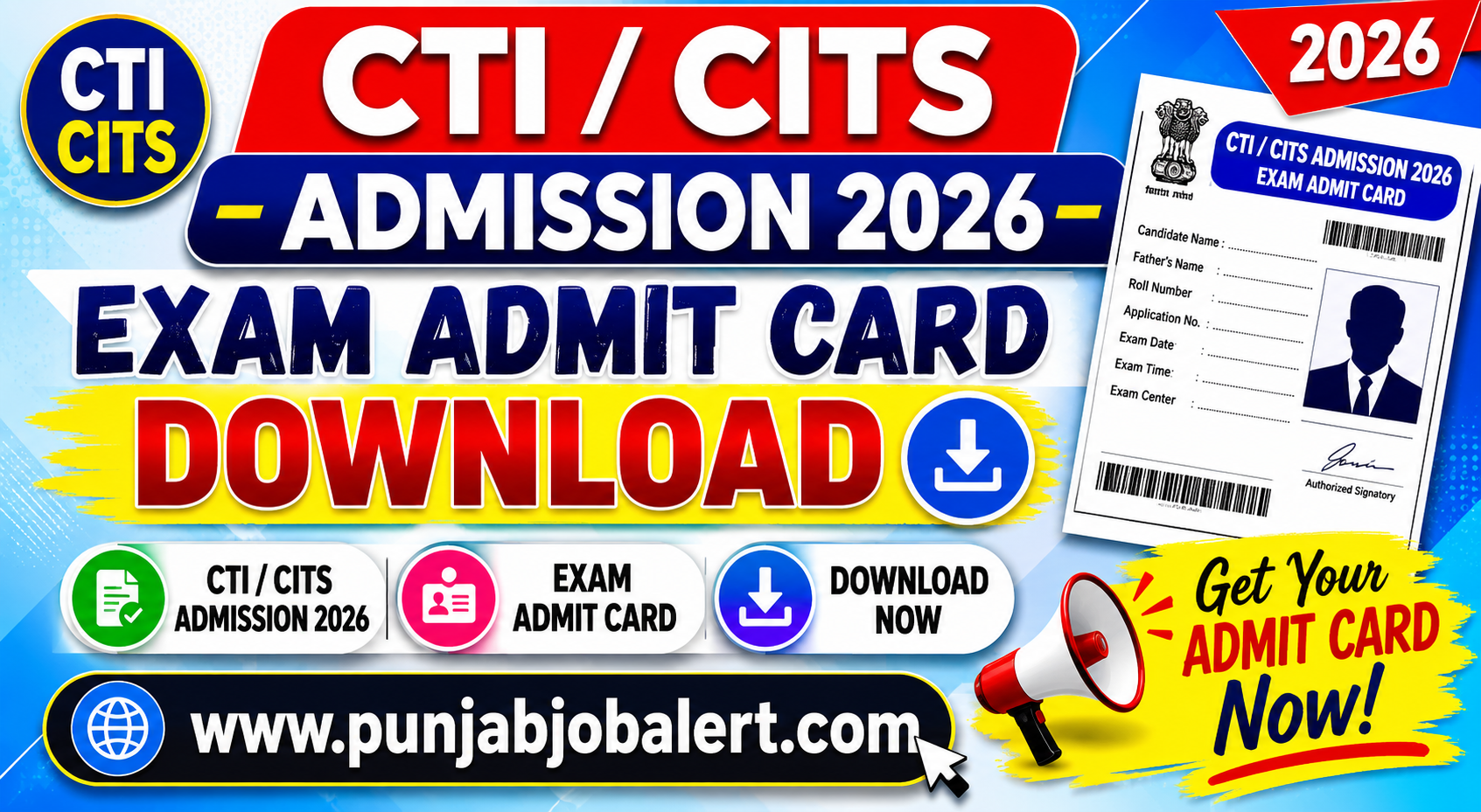 CTI / CITS Admission 2026 Exam Admit Card - PunjabJobAlert.com